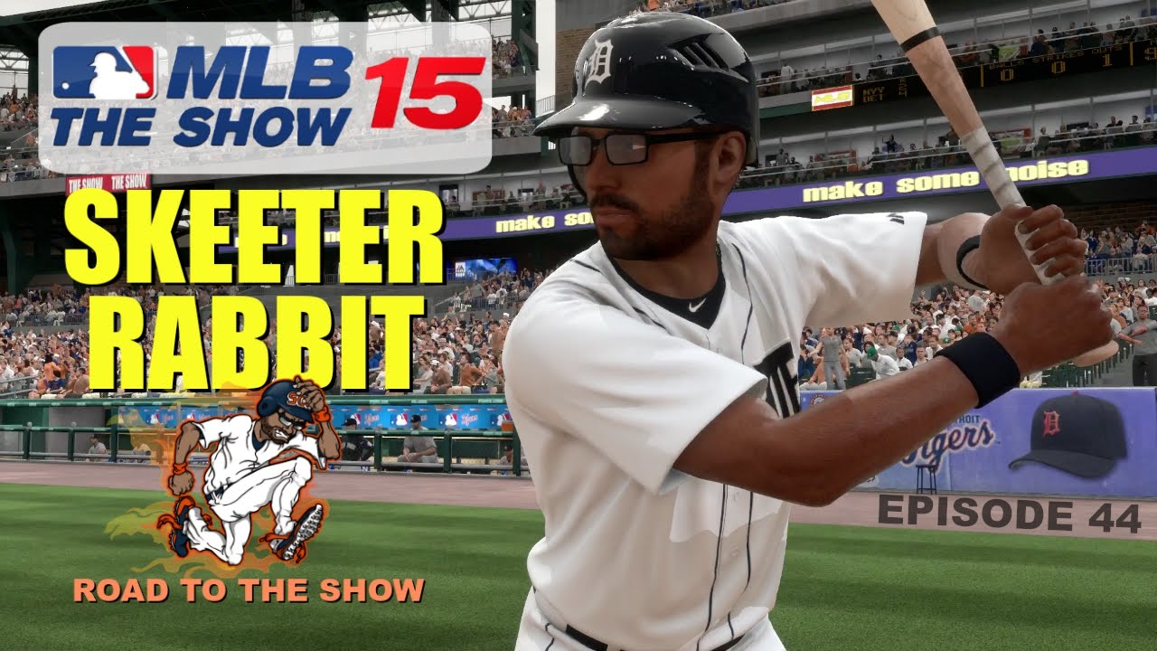 MLB 15 The Show (PS4) Skeeter Rabbit (CF) Road To The Show EP44 - YouTube