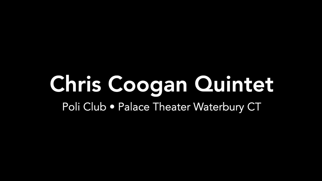 Get Happy! - Chris Coogan Quintet - YouTube