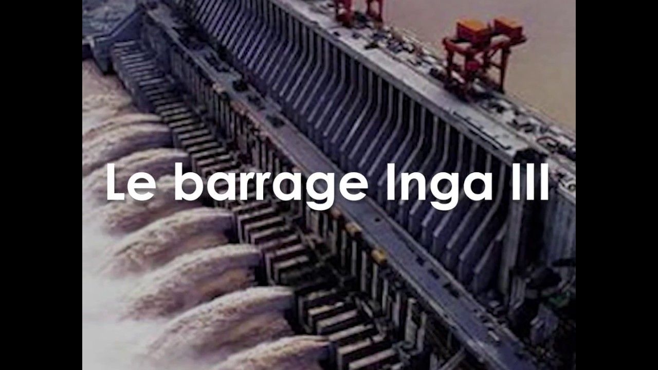 Le barrage Inga III - YouTube