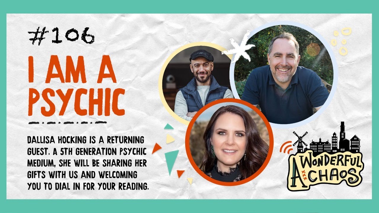 Ep. 106 LIVE | I am a psychic with Dallisa Hocking - YouTube