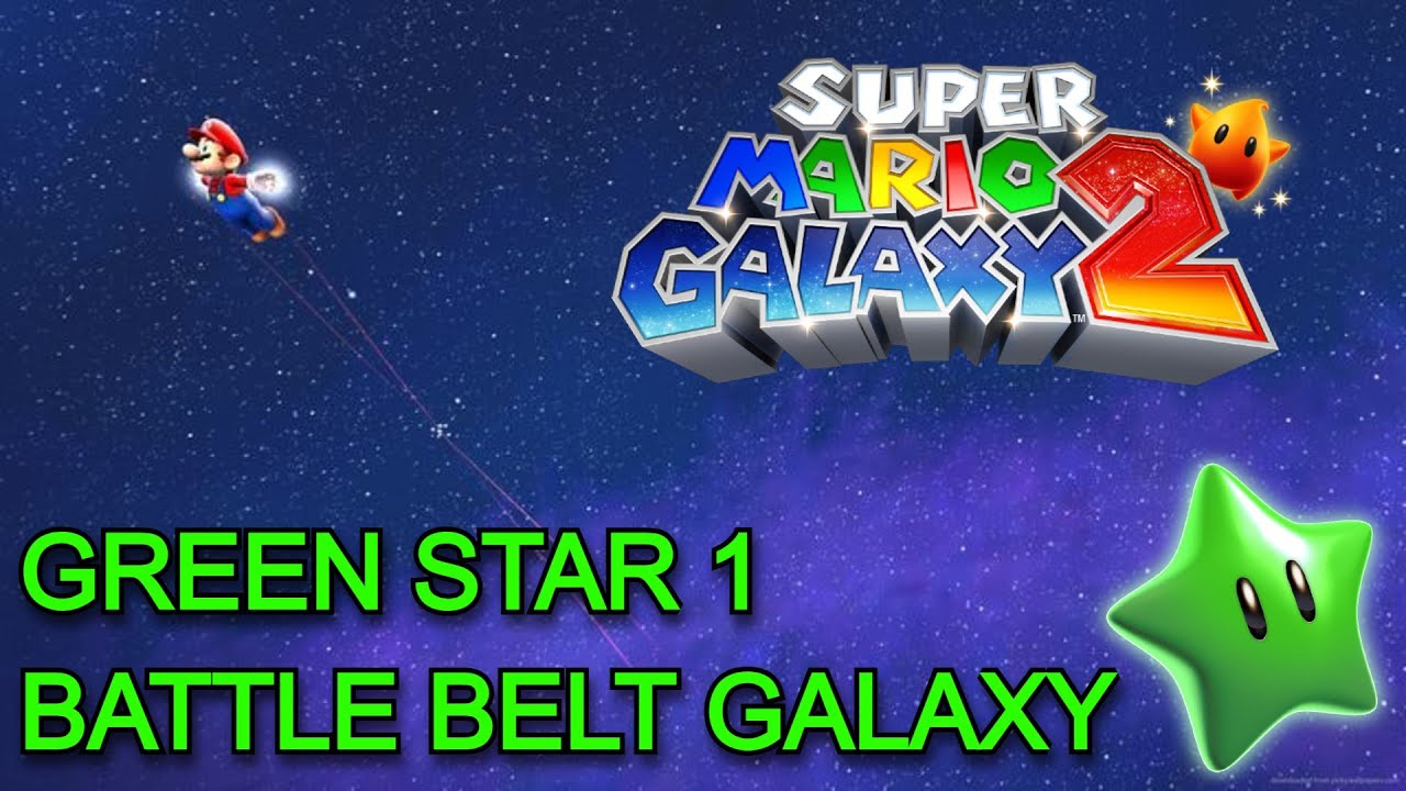 Super Mario Galaxy 2 - Battle Belt Galaxy: Green Star 1 - YouTube
