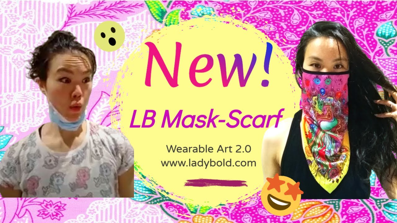 The NEW LB Mask-Scarf: Your answer to actually LOVING wearing a mask ...