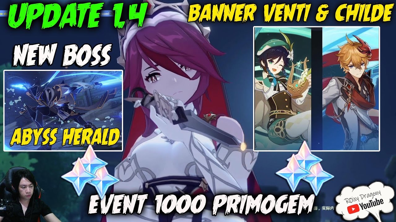 Update 1.4 - Event 1000 Primogem,Banner Venti,Childe & Rosaria & New ...