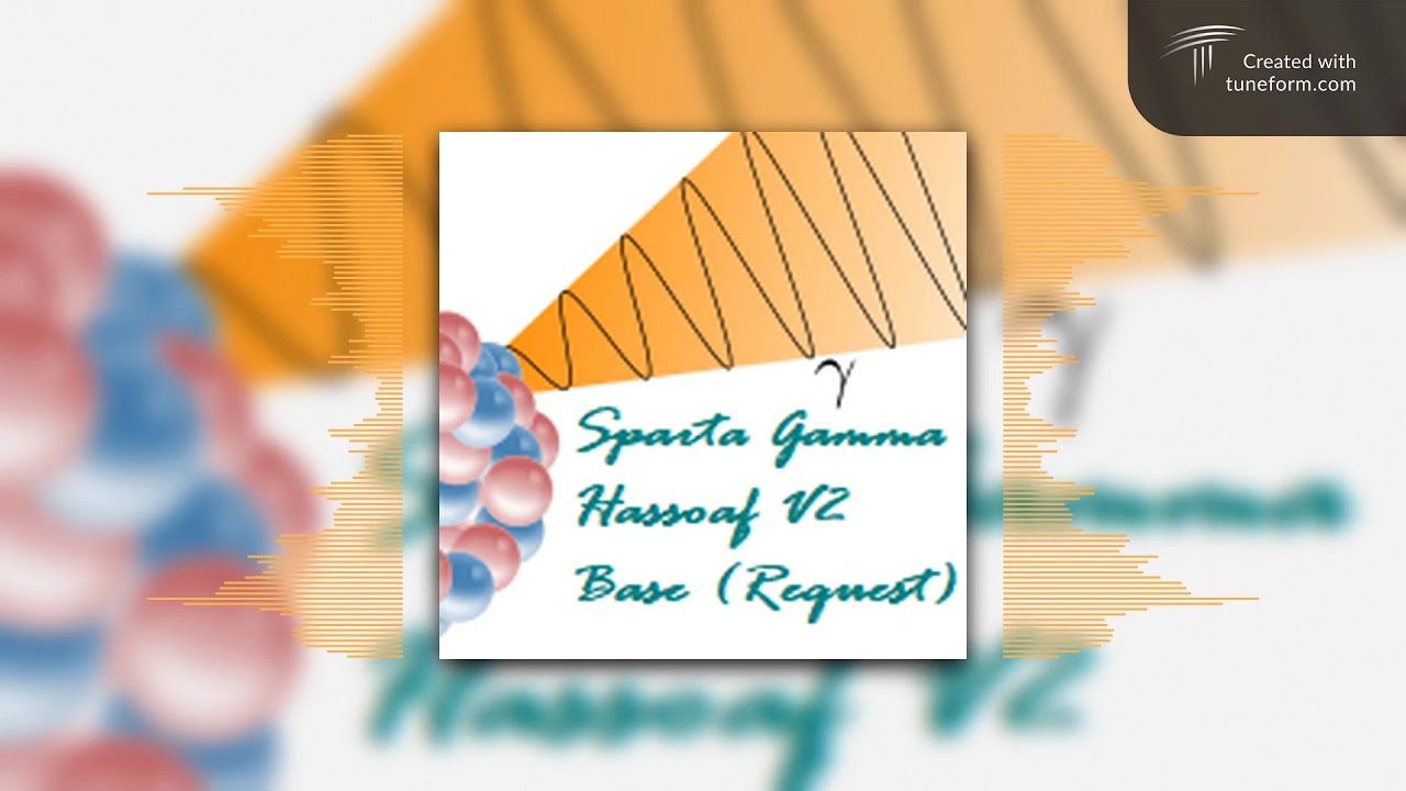 Sparta Gamma Hassoaf V2 Base {Request} - YouTube