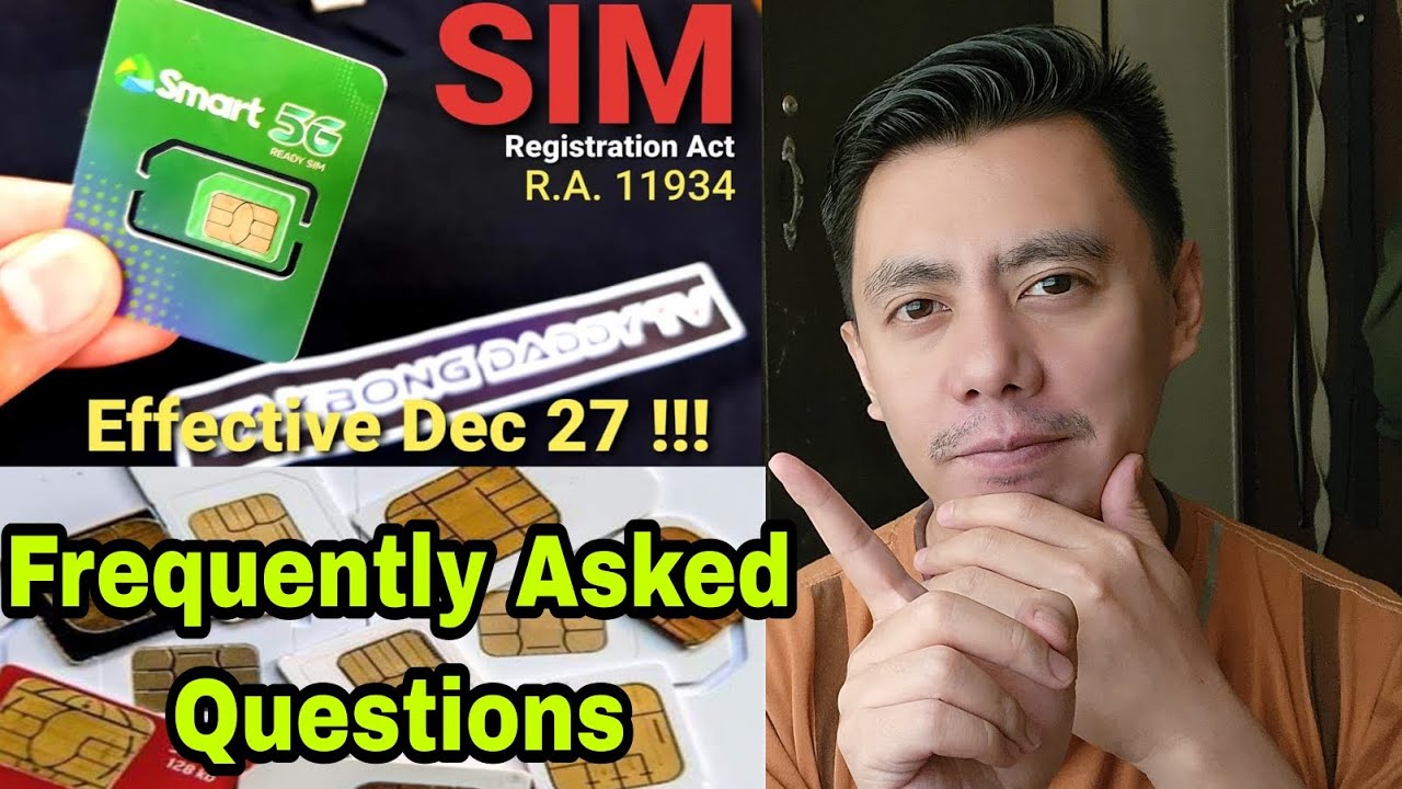 Top 10 Frequently Asked Questions sa Sim Card Registration Law for ...