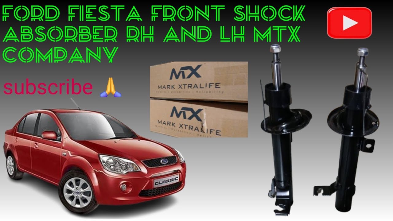 Ford Fiesta front shock absorber rh and lh mtx - YouTube