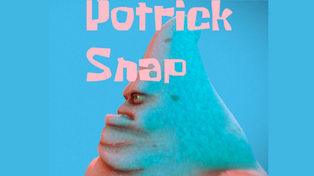 Potrick Snap - YouTube