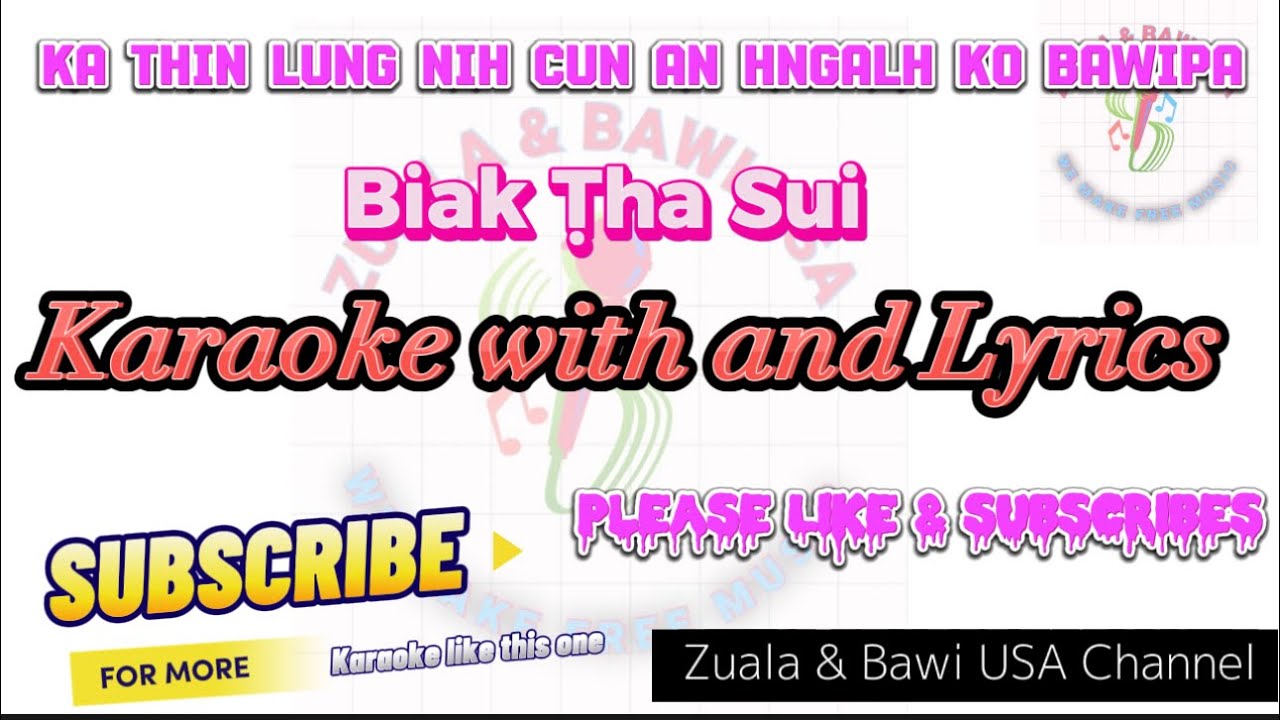 Ka thin lung nih cun an hngalh ko Bawipa Karaoke with Lyrics || Pathian hla - YouTube