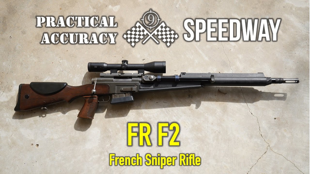 FR F2 (French Sniper) 🏁 Speedway [ Long Range On the Clock ...