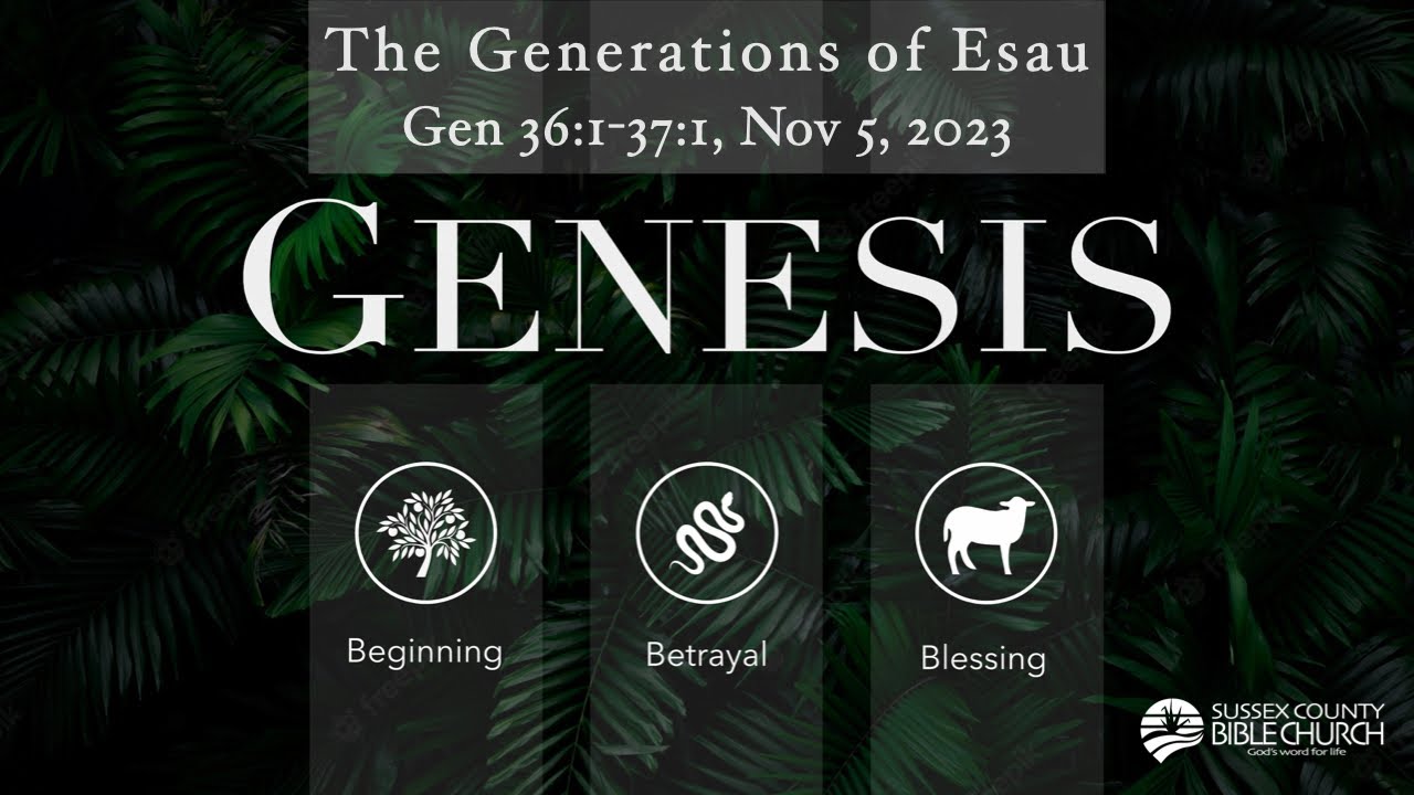 Genesis 36:1-43 - The Generations of Esau - YouTube