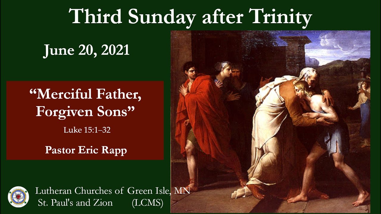 Third Sunday after Trinity -June 20, 2021 - YouTube