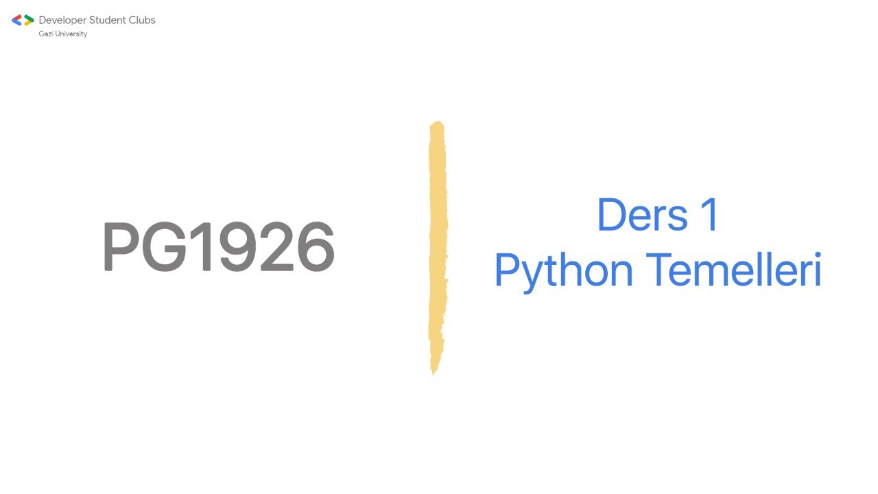 PG1926 - DERS 1 | PYTHON TEMELLERİ - YouTube