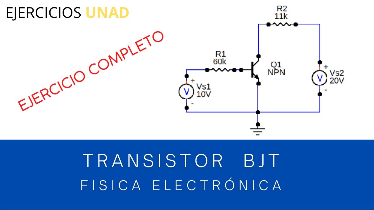🔥 TRANSISTOR BJT - CORRIENTES DEL TRANSISTOR - FISICA ELECTRONICA ...