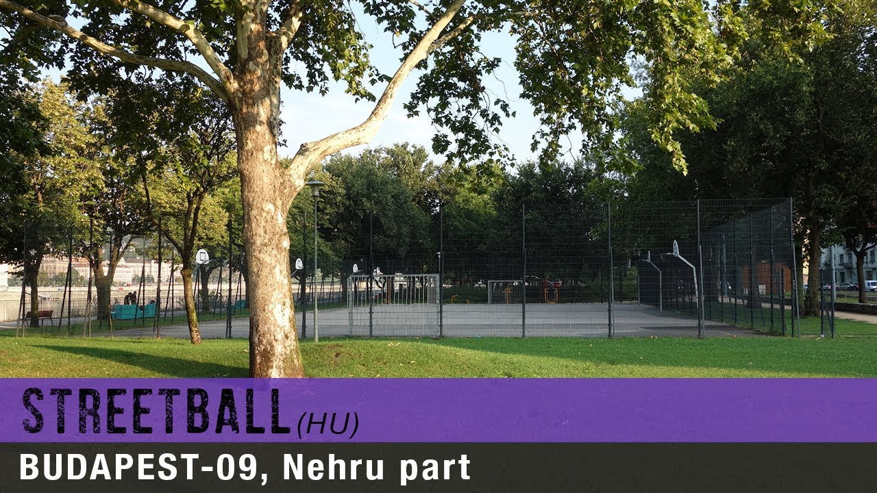 Streetball Pálya (HU) | Budapest-09 | Nehru part - YouTube