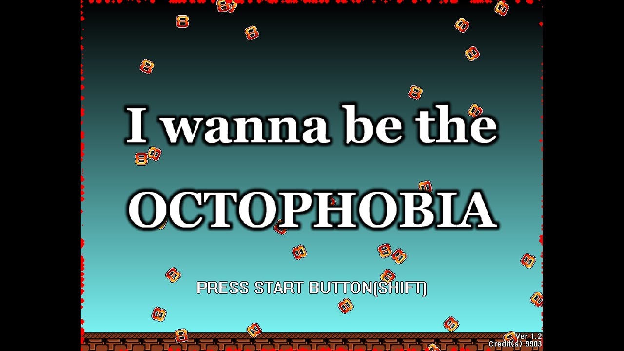 [Stream #390] I wanna be the Octophobia | Playthrough [#5] - YouTube