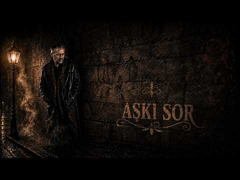 Aşkı Sor