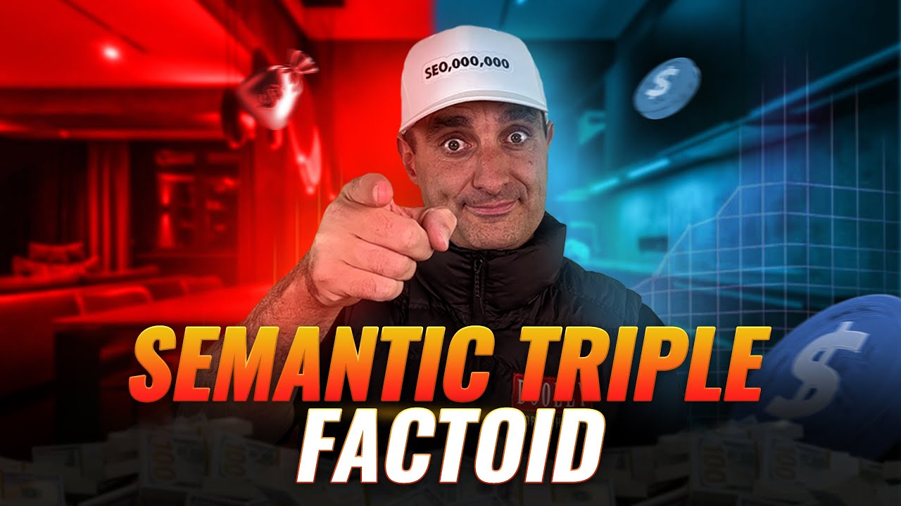 Semantic Triple Factoids Explained for SEO and AI Overviews - YouTube