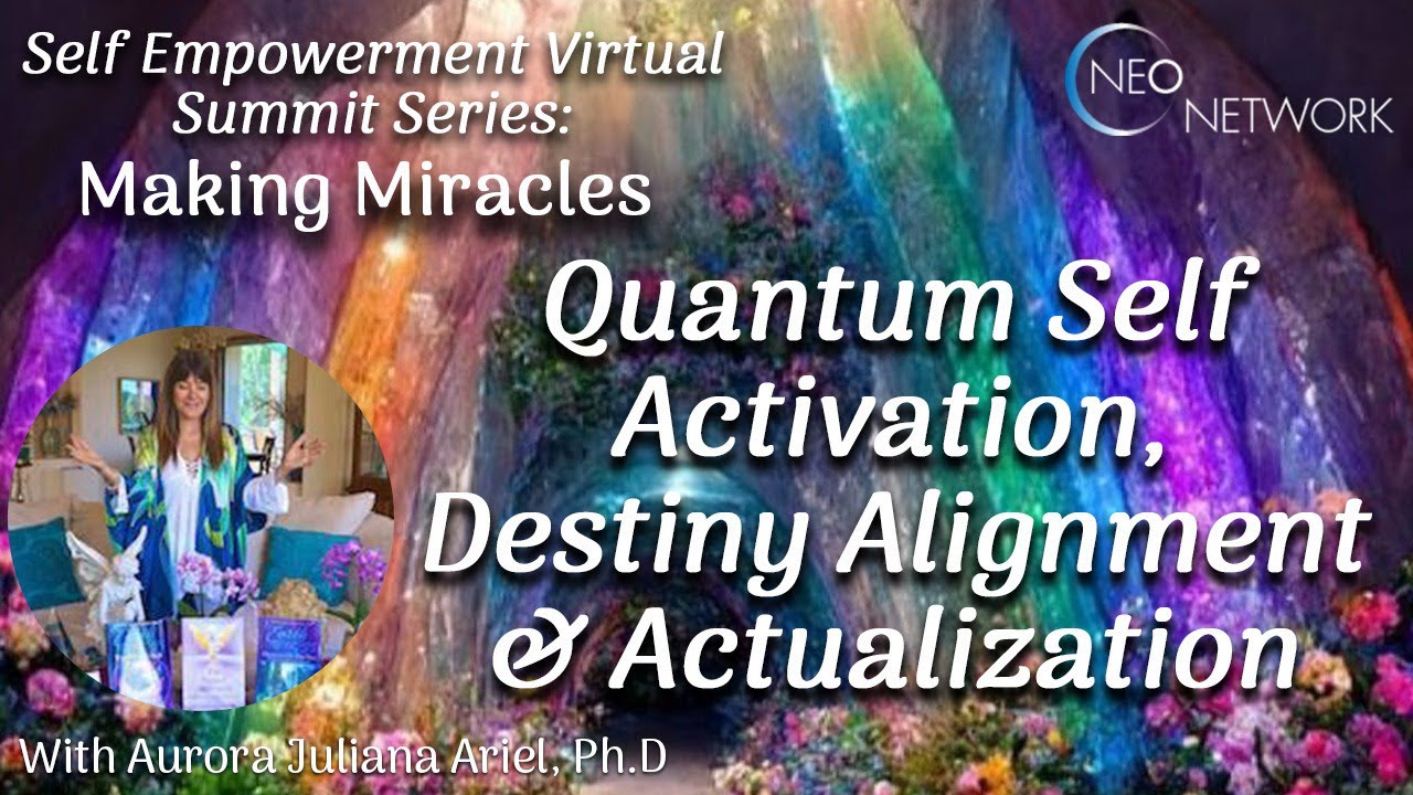 Quantum Self Activation, Destiny Alignment & Actualization - YouTube