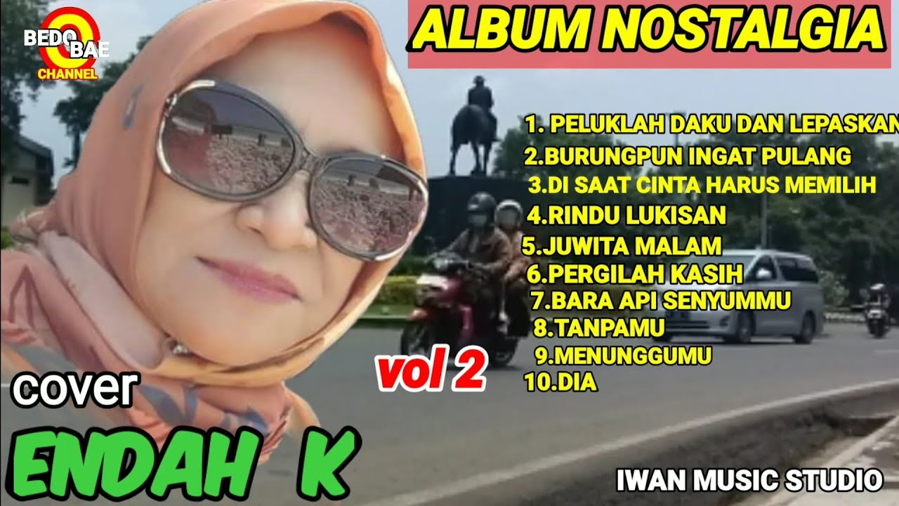 ALBUM NOSTALGIA VOL.2 cover ENDAH H. support by IWAN MUSIC STUDIO enak ...