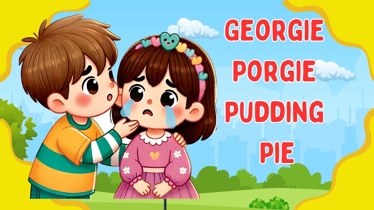 Georgie Porgie Pudding Pie || Nursery Kids Rhyme || Kiddies World - YouTube