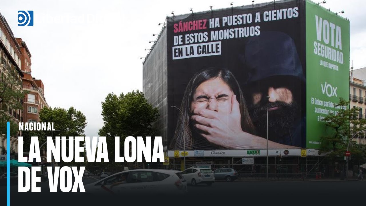 Esta es la nueva lona de Vox en Madrid - YouTube