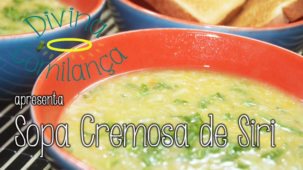 Sopa Cremosa de Siri #DC - YouTube