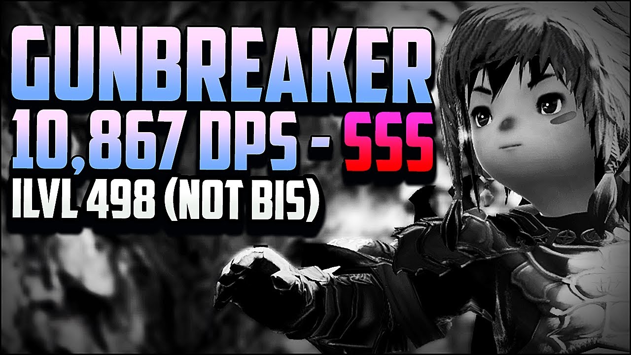 FFXIV: Gunbreaker Rotation | E8S Shiva Dummy (ilvl 498) - 10,867 DPS ...