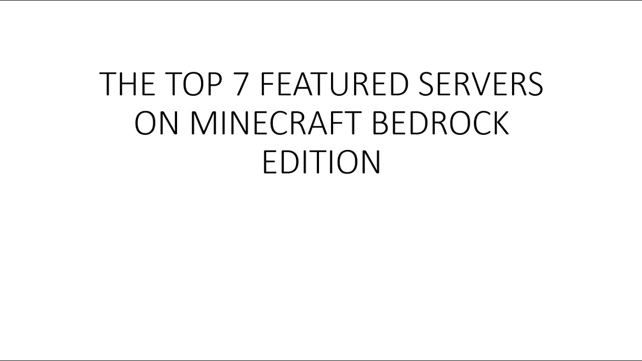 The Top 5 Featured Servers On Minecraft Bedrock Edition! - YouTube
