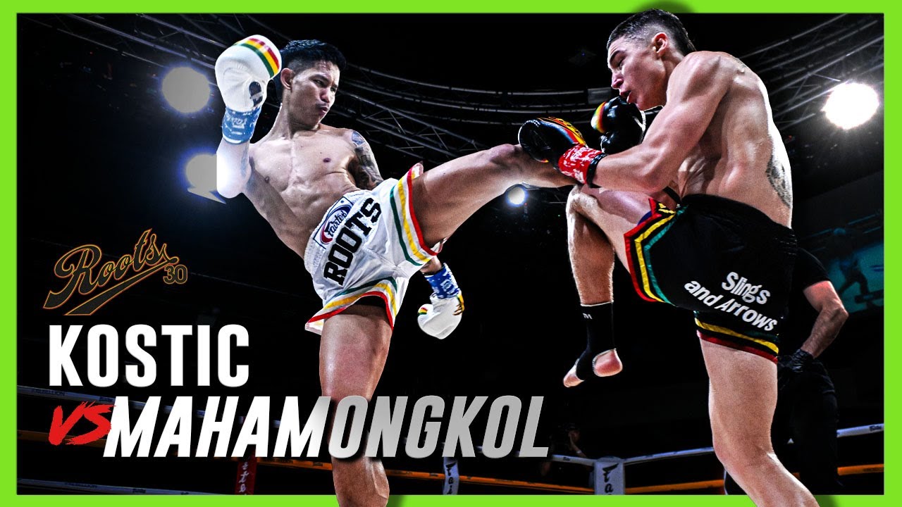 Roots Muaythai 30: James Kostic v Mahamongkol - YouTube