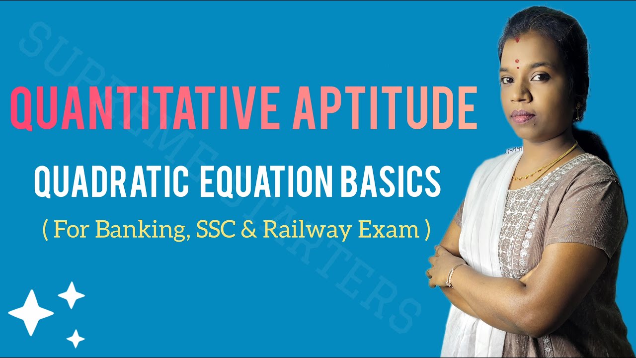 Quadratic Equation Basics Part-2 | Quantitative Aptitude Series # ...