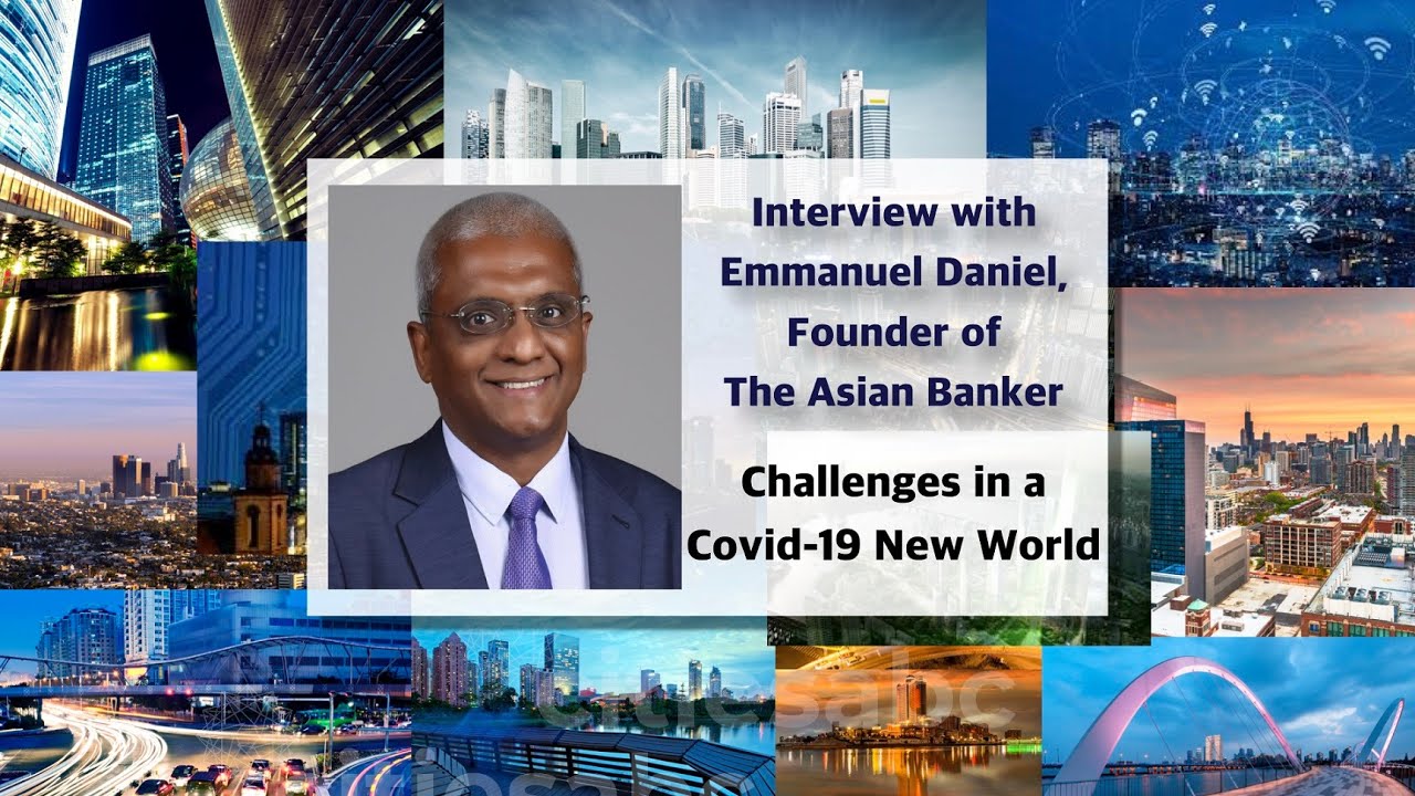 Interview with Emmanuel Daniel, The Asian Banker - The Financial ...