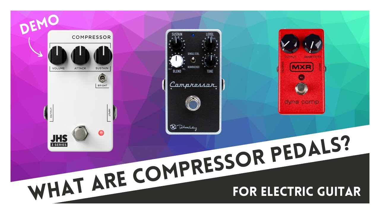 COMPRESSOR PEDALS // What they are and how to use them - YouTube