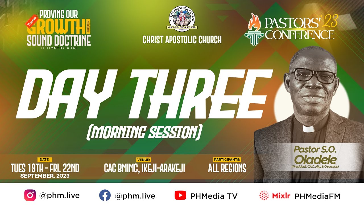 2023 PASTORS' CONFERENCE || DAY THREE || MORNING SESSION - YouTube