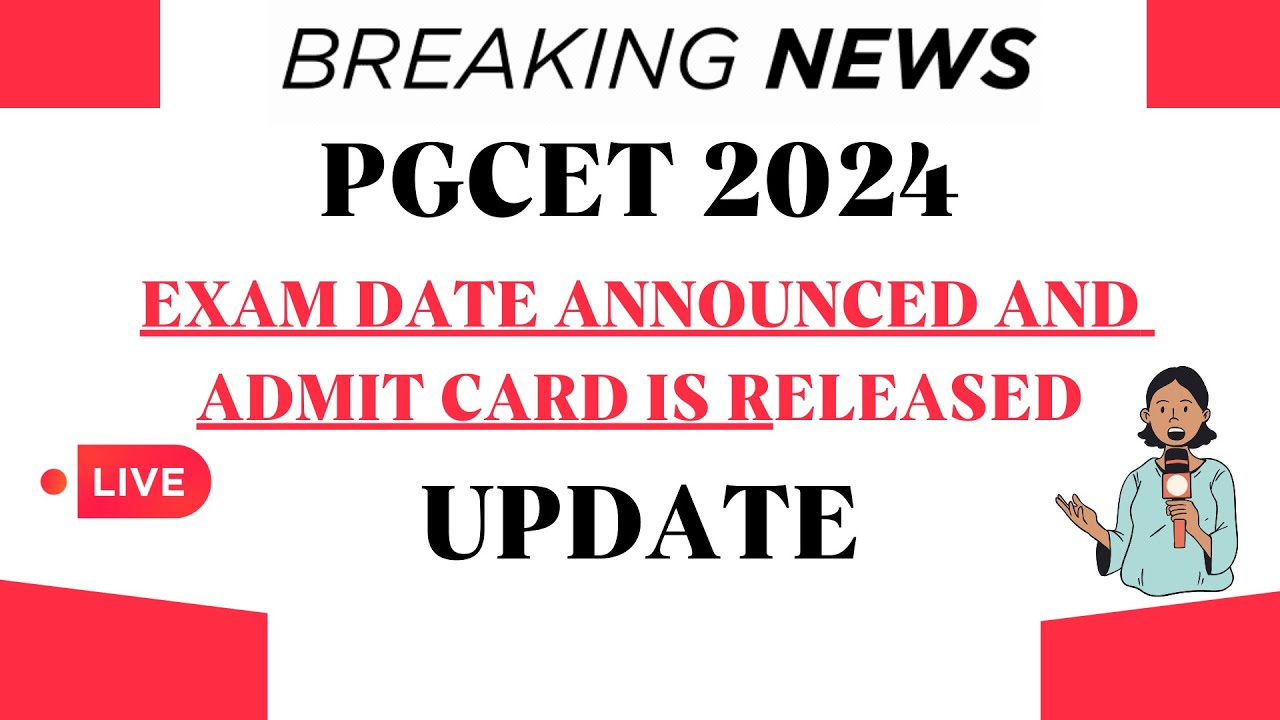 PGCET2024 | PGCET 2024 EXAM ANNOUNCED AND ADMIT CARD RELEASED | PGCET ...