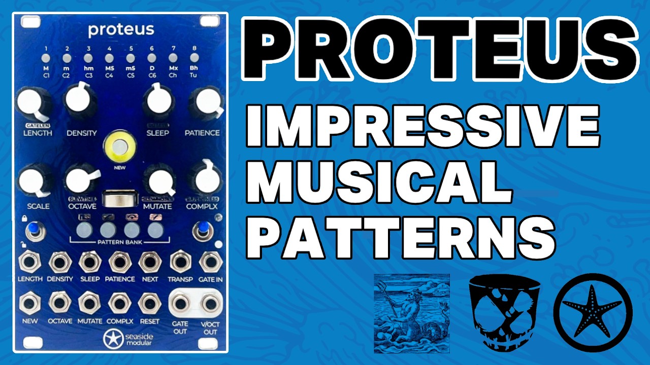 Clever Mutating Melodic Patterns with Patience // PROTEUS from Seaside Modular (Generative ...