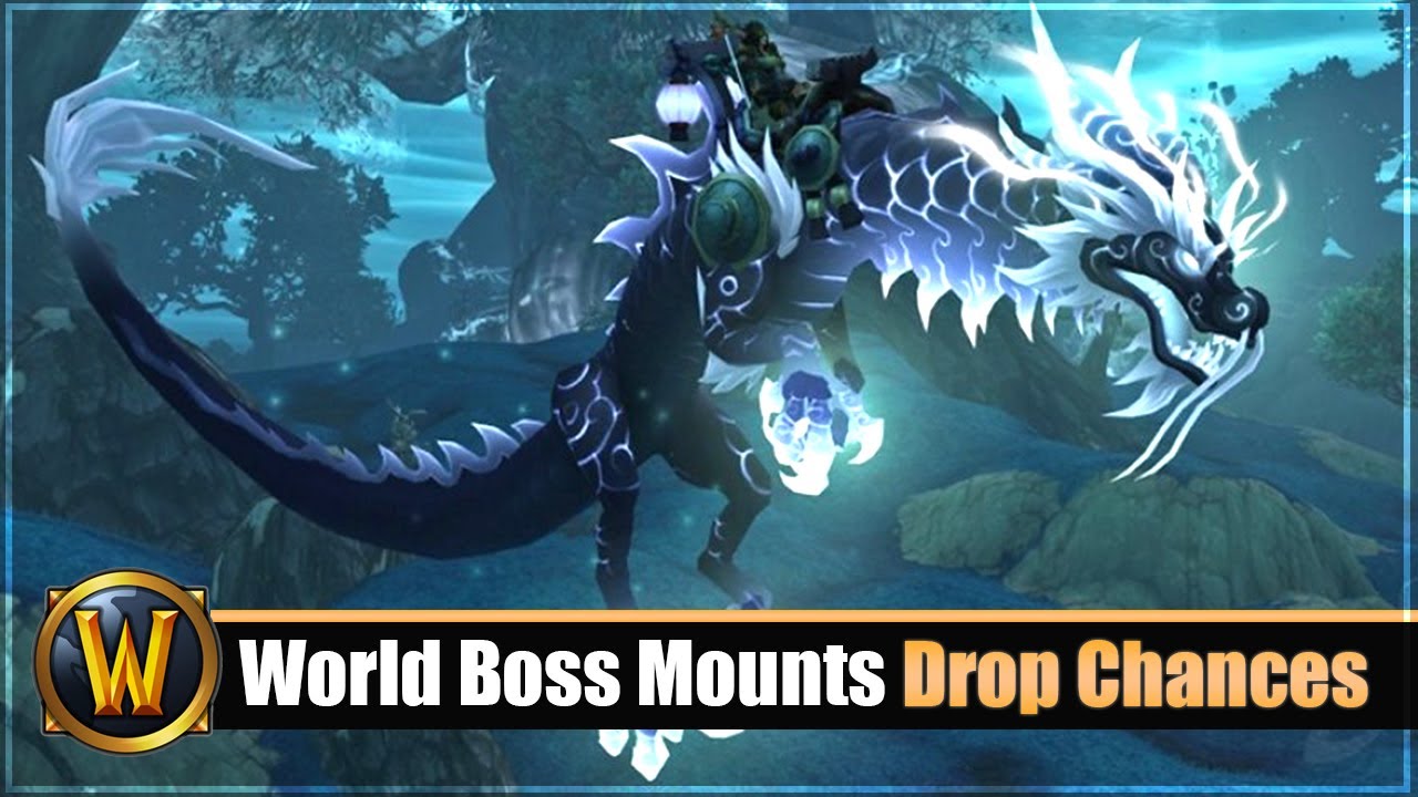 World Boss Mounts drop chance extrem erhöht! - meine Meinung dazu - YouTube
