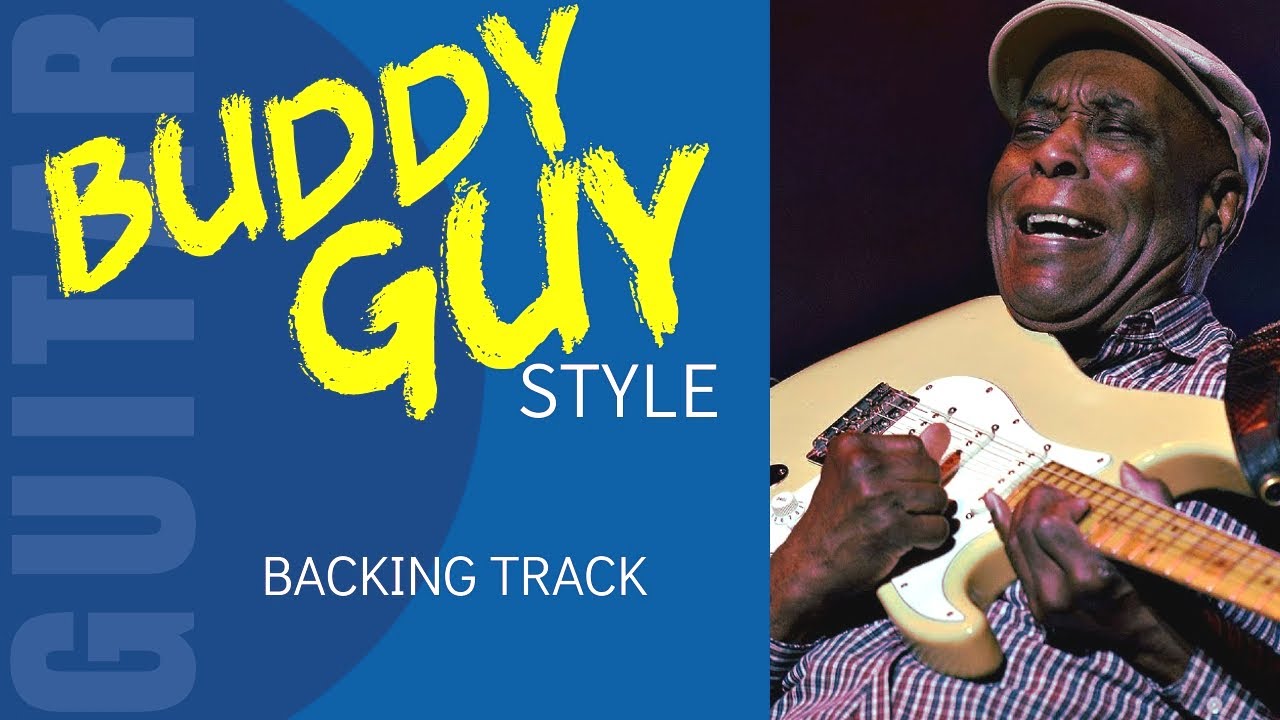 BUDDY GUY Blues Guitar Backing Track jam in A7 (AV37) - YouTube
