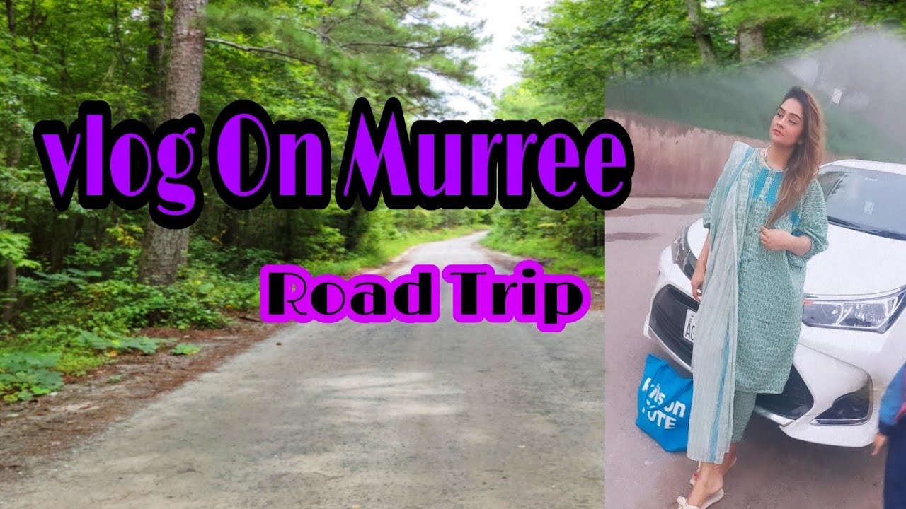 Vlog On Trip To Murree || Road Trip || Via Islamabad || Gharial Camp ...