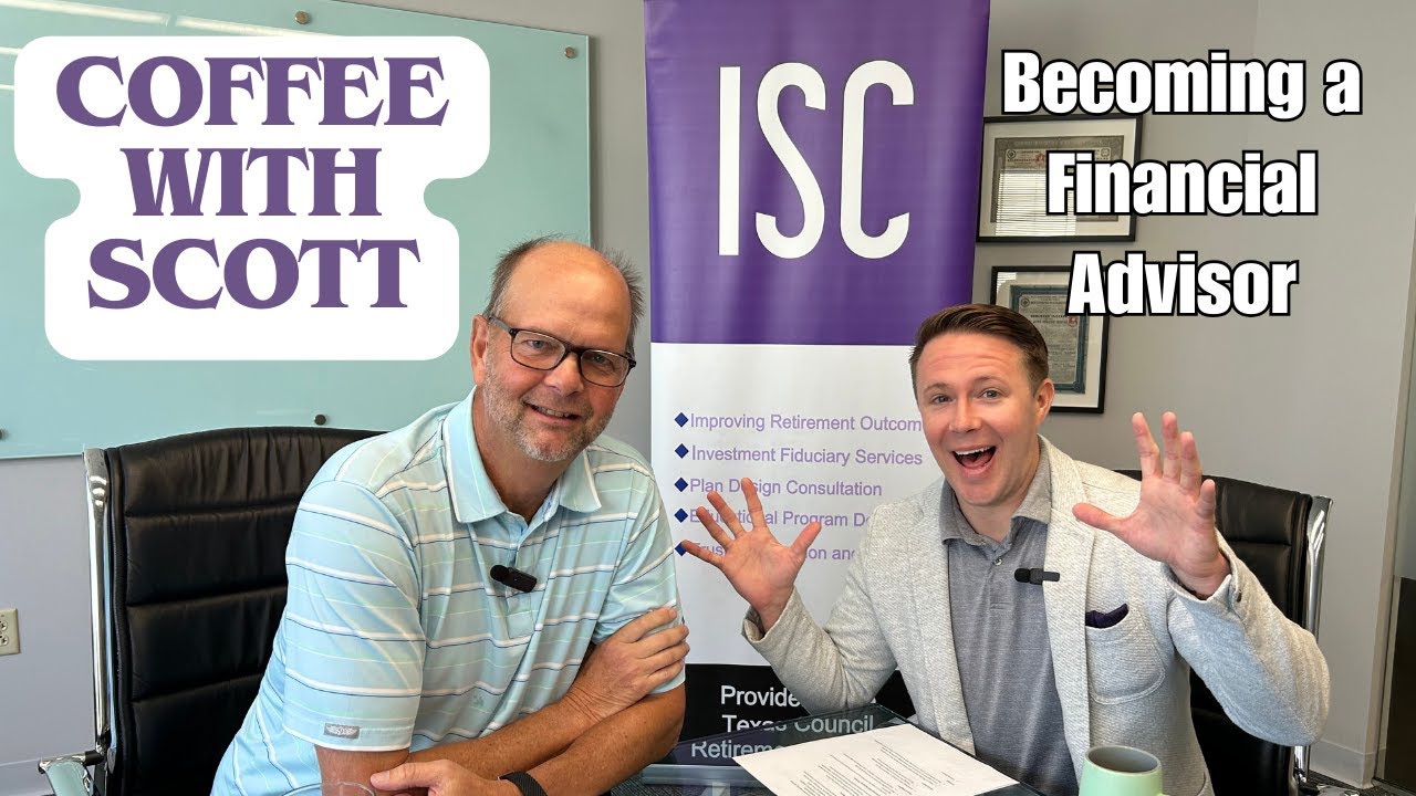 Becoming a Financial Advisor- Coffee with Scott March 2025 - YouTube