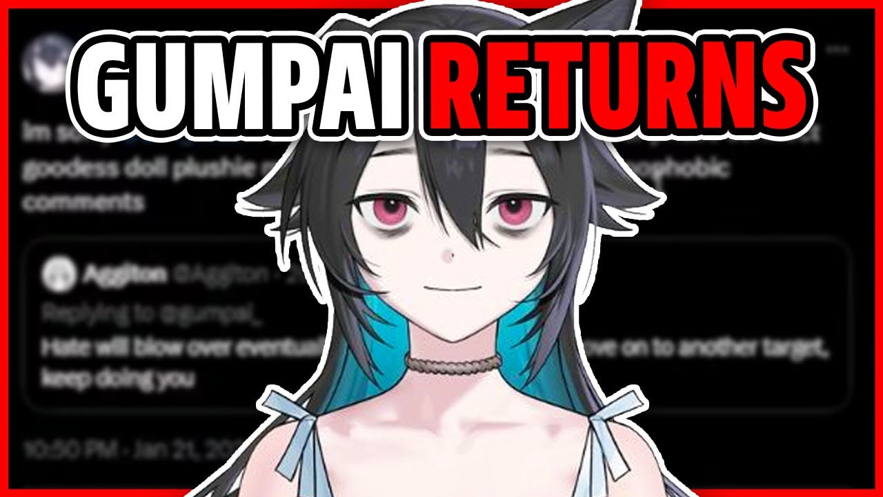 Gumpai is BACK and Offers a Backhanded Apology - YouTube