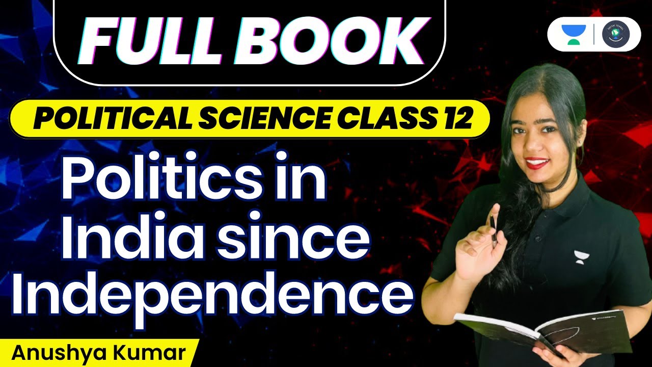 Class 12 | Political Science | Politics In India Since Independence ...
