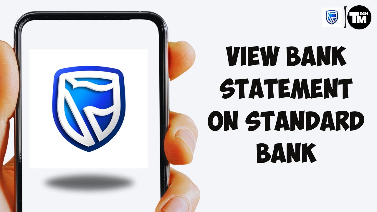 How To View Bank Statement On Standard Bank App (How To Get Bank ...