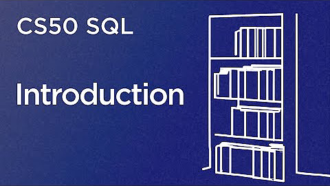 CS50's Introduction to Databases with SQL - YouTube