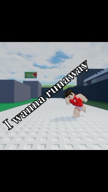 I wanna runaway meme | #robloxanimation | #roblox | #cringe - YouTube