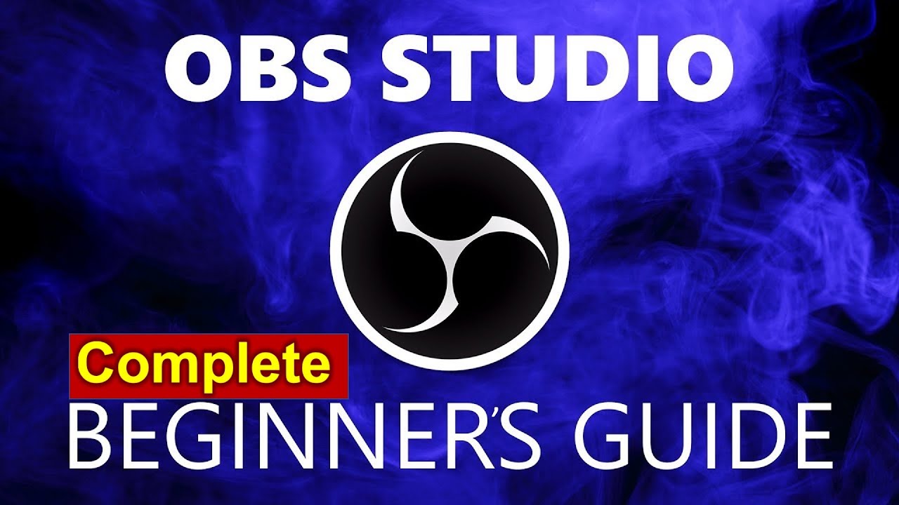 OBS Tutorial for Complete Beginners 2022! - YouTube