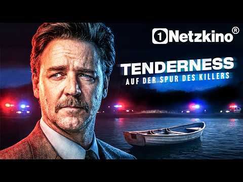 Tenderness - Auf der Spur des Killers (KRIMI THRILLER mit RUSSEL CROWE, ganzer Krimi auf Deutsch)