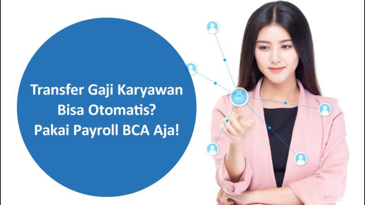 Tutorial # Cara penggunaan aplikasi PAYROLL Klik BCA BISNIS - Alvino ...