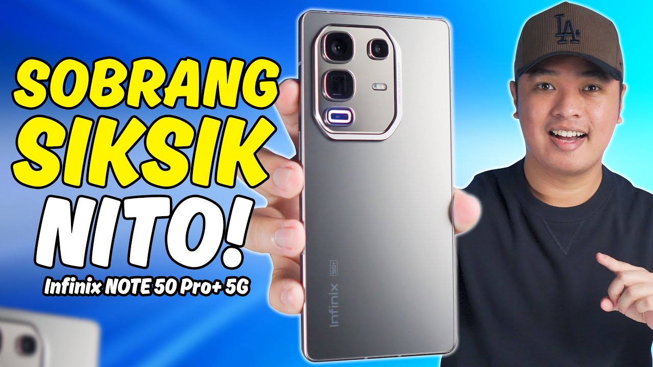 Infinix NOTE 50 Pro Plus 5G - ANG SIKSIK NITO! - YouTube