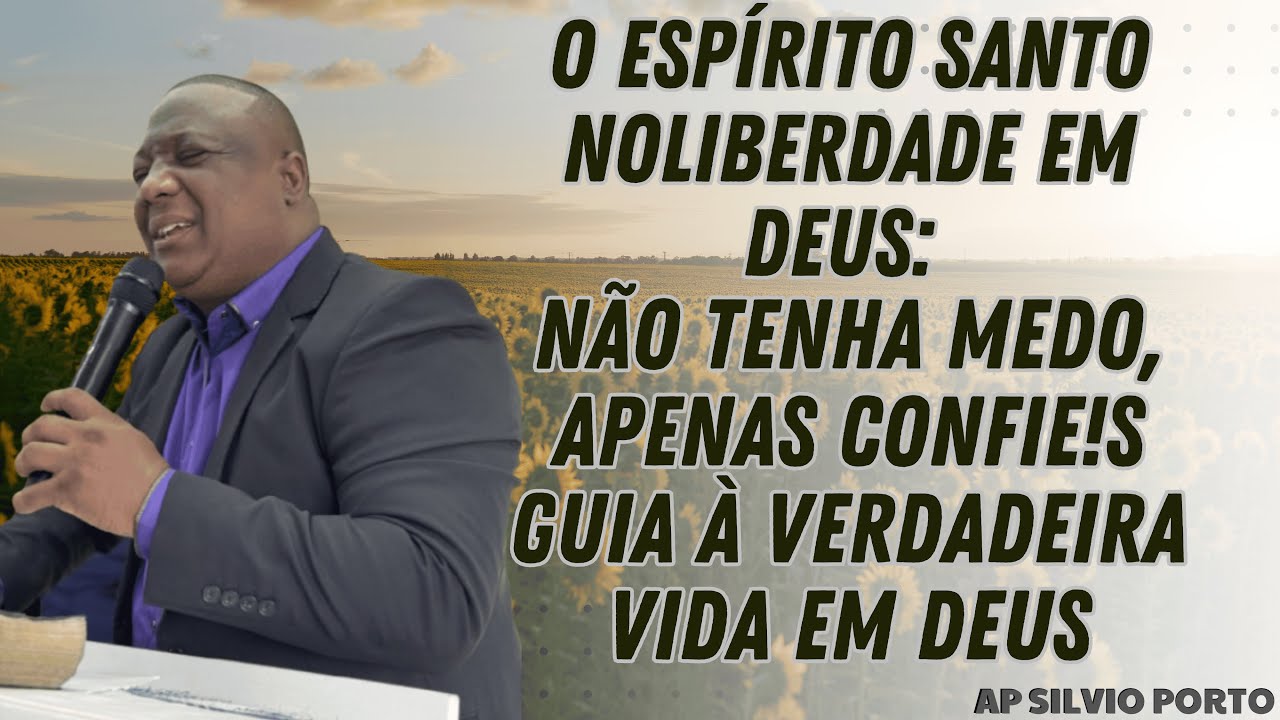 Liberdade em Deus: Não Tenha Medo, Apenas Confie! - YouTube