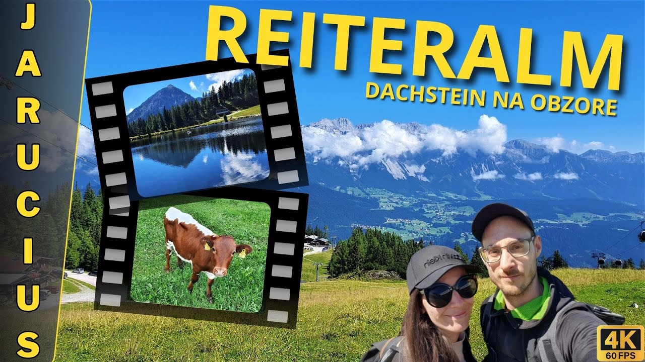 Alpy 2022 4K | cestou Semmering | Schladming | Dachstein | Reiteralm ...